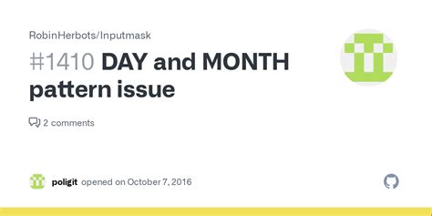 day and month pattern issue · issue 1410 · robinherbots inputmask · github