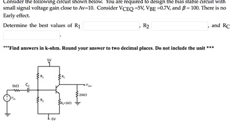 Solved Consider The Following Circuit Shown Below You Are Chegg