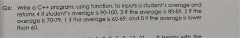 Solved Q6 Write A C Program Using Function To Inputs A