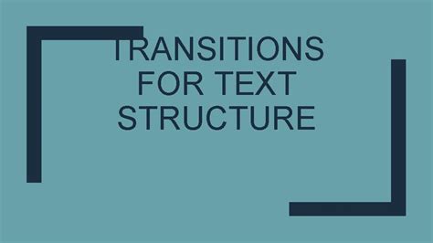 TRANSITIONS FOR TEXT STRUCTURE Whats The Point Transition