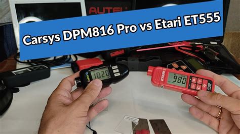 Толщиномер ЛКП Carsys DPM 816 Pro и Etari ET 555 сравнительный обзор ...