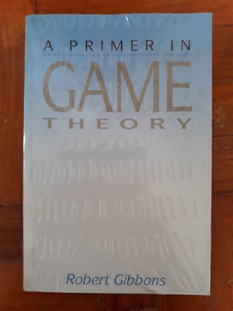 A Primer In Game Theory Hobbies And Toys Books And Magazines Textbooks