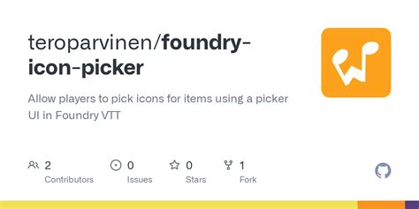 GitHub Teroparvinen Foundry Icon Picker Allow Players To Pick Icons For Items Using A Picker