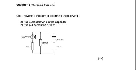 Solved QUESTION Thevenin S Theorem Use Thevenin S Theorem Chegg Com