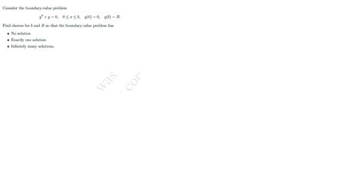 Solved Consider The Boundary Value Problem Find Choices For Chegg