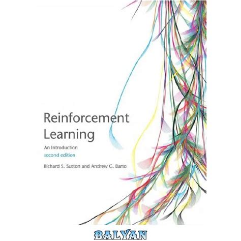 خرید و قیمت دانلود کتاب Reinforcement Learning An Introduction 2nd