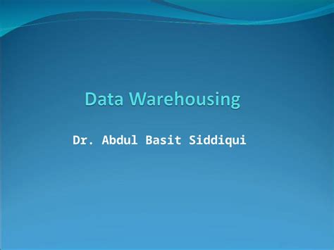 Ppt Dr Abdul Basit Siddiqui The Process Of Dimensional Modeling Four Step Method From Er To