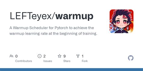 GitHub LEFTeyex Warmup A Warmup Scheduler For Pytorch To Achieve The Warmup Learning Rate At