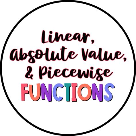 Linear Absolute Value And Piecewise Functions Archives Light Bulb Moments In Math