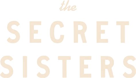 The Secret Sisters
