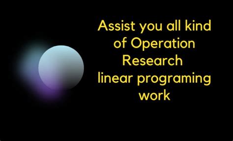 Assist Operation Research Linear Programming Excel Solver By Kateor