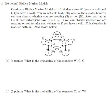 Solved 10 Points Hidden Markov Models Consider A Hidden