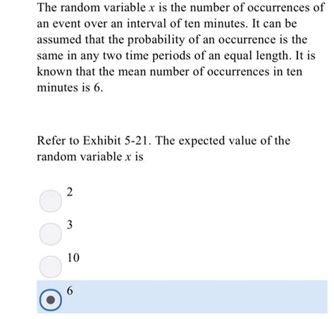 Solved The Random Variable X Is The Number Of Occurrences Of