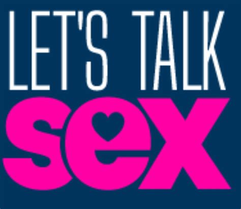 Let S Talk About Sex