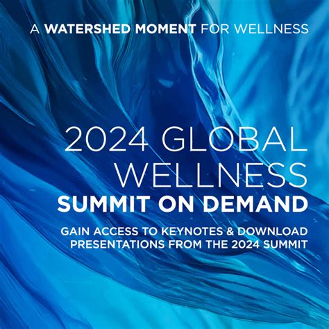 Global Wellness Summit On Demand Videos Presentations Global Wellness Summit