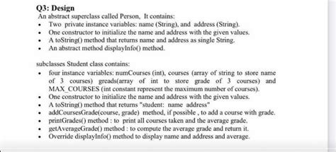 Solved Q Design An Abstract Superclass Called Person It Chegg