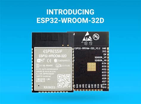 ESP32 WROOM 32D WiFi Bluetooth Module Update Introduction