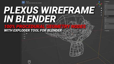 create a wireframe or plexus effect in blender 3d with exploder tool