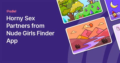 Horny Sex Partners From Nude Girls Finder App