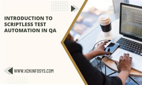 Introduction To Scriptless Test Automation In Qa