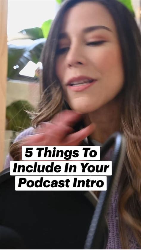 5 Things To Include In Your Podcast Intro Podcast Tips Podcasts