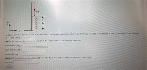 solved an object is thrown directly upward from the top of a