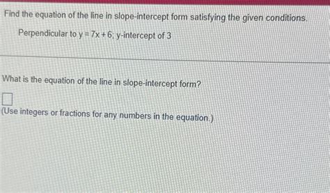 Solved Find The Equation Of The Line In Slope Intercept Form Chegg