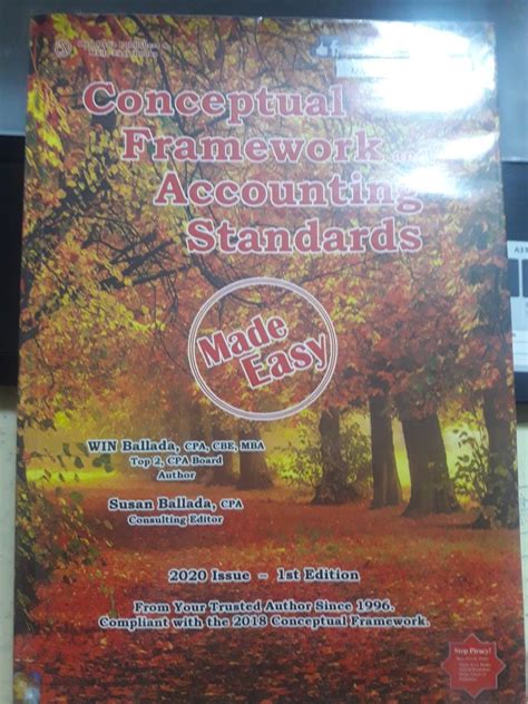 Conceptual Frameworks And Accounting Standards Made Easy By Win Ballada