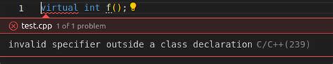 Code Editing Correctly Underlined But Incorrectly Explained Out Of Class Specifier · Issue