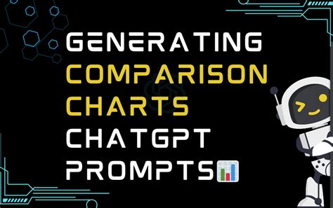 Generating Comparison Charts ChatGPT Prompts Pro AI Prompt
