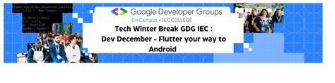 See Tech Winter Break Gdg On Campus Iec Dev December Flutter Your