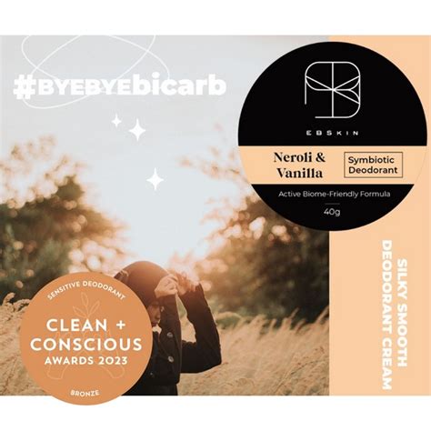 Eb Skin Symbiotic Deodorant Neroli And Vanilla 40g Clean Conscious