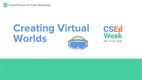 codehs hour of code workshop creating virtual worlds youtube