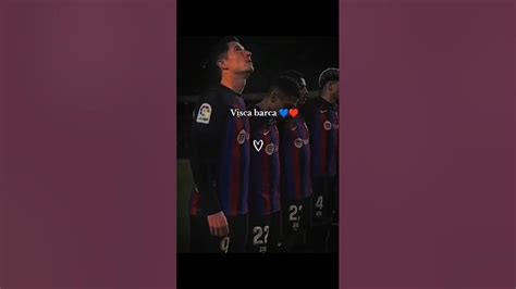 Visca Barca Song 🎵 Youtube