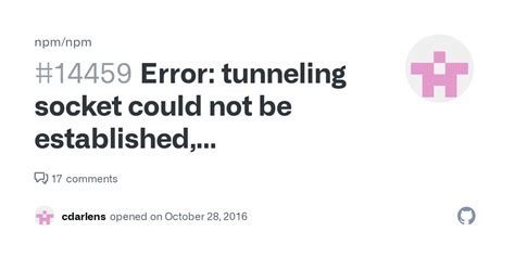 Error Tunneling Socket Could Not Be Established Cause Connect