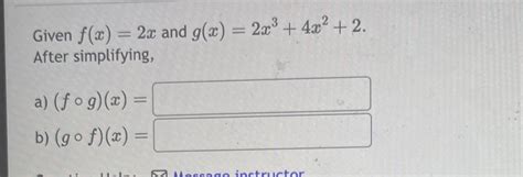 solved given f x ∣x∣ 4 and g x 4x 2 after simplifying use