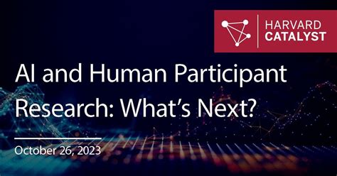 Symposium Artificial Intelligence Ai And Human Participant Research Whats Next October
