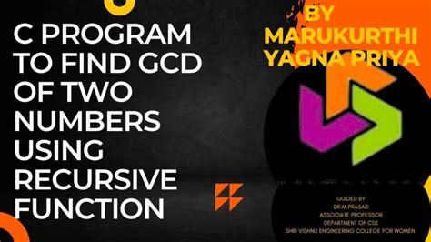 Yagna Priya Marukurthi On Linkedin C Program To Find Gcd Of Two