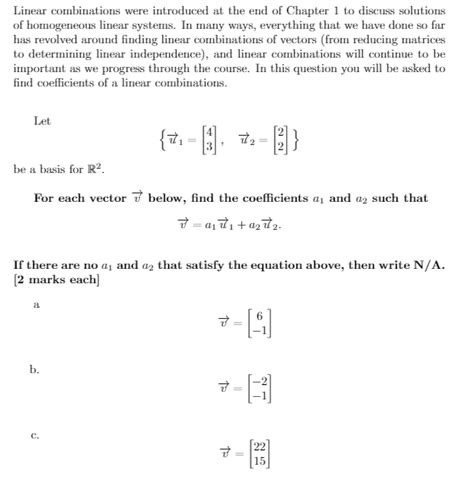 Solved Linear Combinations Were Introduced At The End Of