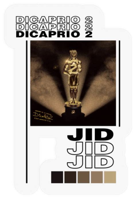 Jid Album Cover Stickers Dicaprio 2 Album Cover Stickers Jid Stickers Sold By George Ross