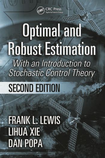 Optimal And Robust Estimation With An Introduction To Stochastic