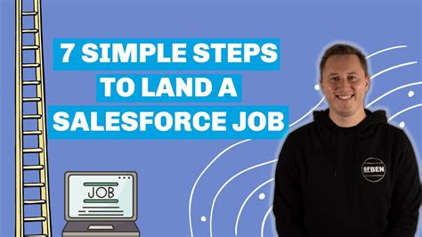 7 Simple Steps To Land A Salesforce Job Youtube