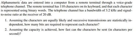 Solved Alphanumeric Data Are Entered Into A Computer From A