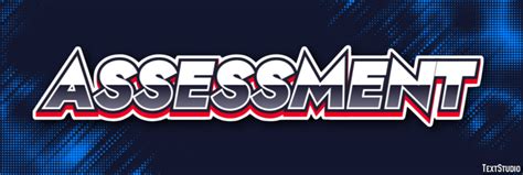 Assessment Text Effect And Logo Design Word
