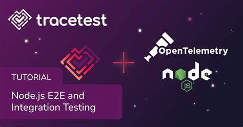 level up node js e2e and integration testing with opentelemetry by adnan rahić kubeshop medium