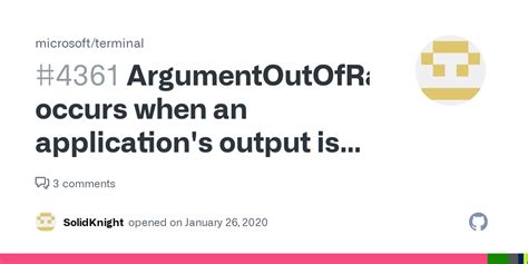 Argumentoutofrangeexception Occurs When An Applications Output Is