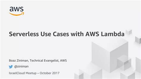 Serverless Use Cases With Aws Lambda Ppt