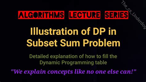 illustration of dp in subset sum problem algorithms lecture 74 the
