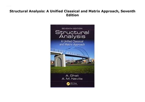 Structural Analysis A Unified Classical And Matrix Approach Seventh Edition Pdf