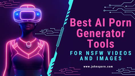 Top 5 Free Ai Porn Generator Tools For Nsfw Videos And Images Johns